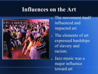 Harlem Renaissance Art | PPTX | Jazz | Music