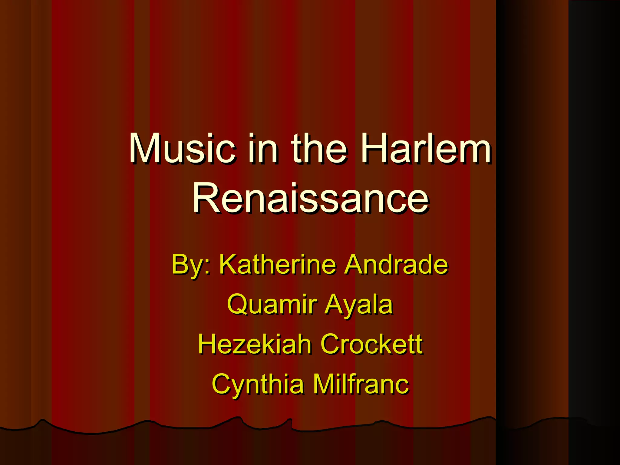 Harlem Renaissance Music and Dance | PPT | Jazz | Music