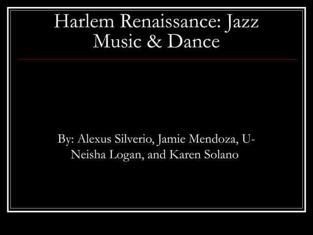 Harlem Renaissance Dance and Music | PPT