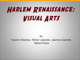 Harlem Renaissance Visual Art | PPT