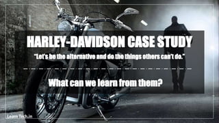Customer Centricity - Harley Davidson Case Study | PPTX