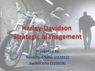Harley davidson strategic management | PPTX