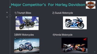 Harley Davidson Motorcycle Company | PPTX