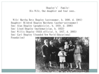 Harlow shapley | PPTX