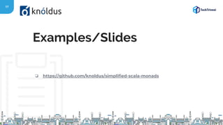 Simplified Scala Monads And Transformation - Harmeet Singh (Knoldus Inc ...