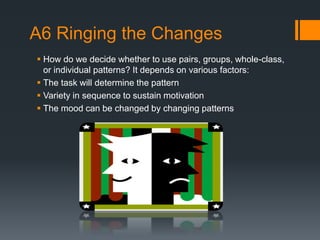 The practice of English language teaching- Grouping students | PPTX