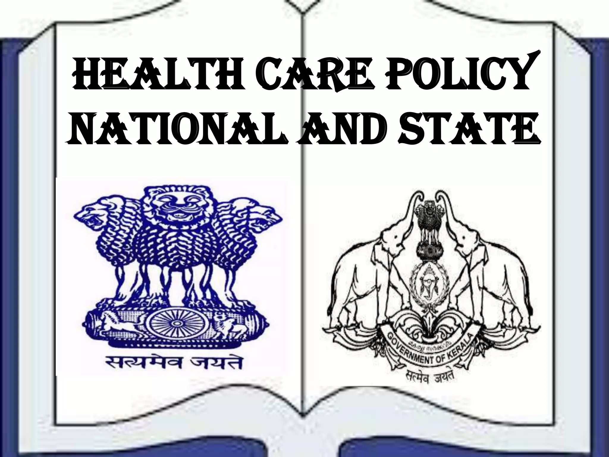NATIONAL HEALTH POLICY AND STATE HEALTH POLICY | PPTX