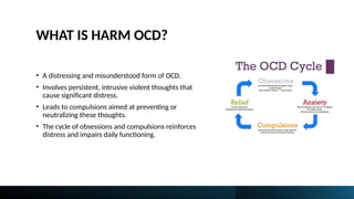 SUBTYPE OF OCD- HARM OCD (OBSESSIVE COMPULSIVE DISORDER), PRESENTATION ...
