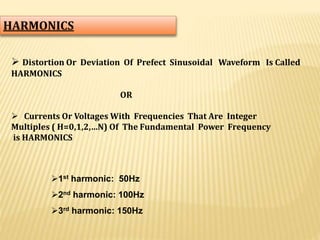 Identification and minimization of Harmonics | PPT