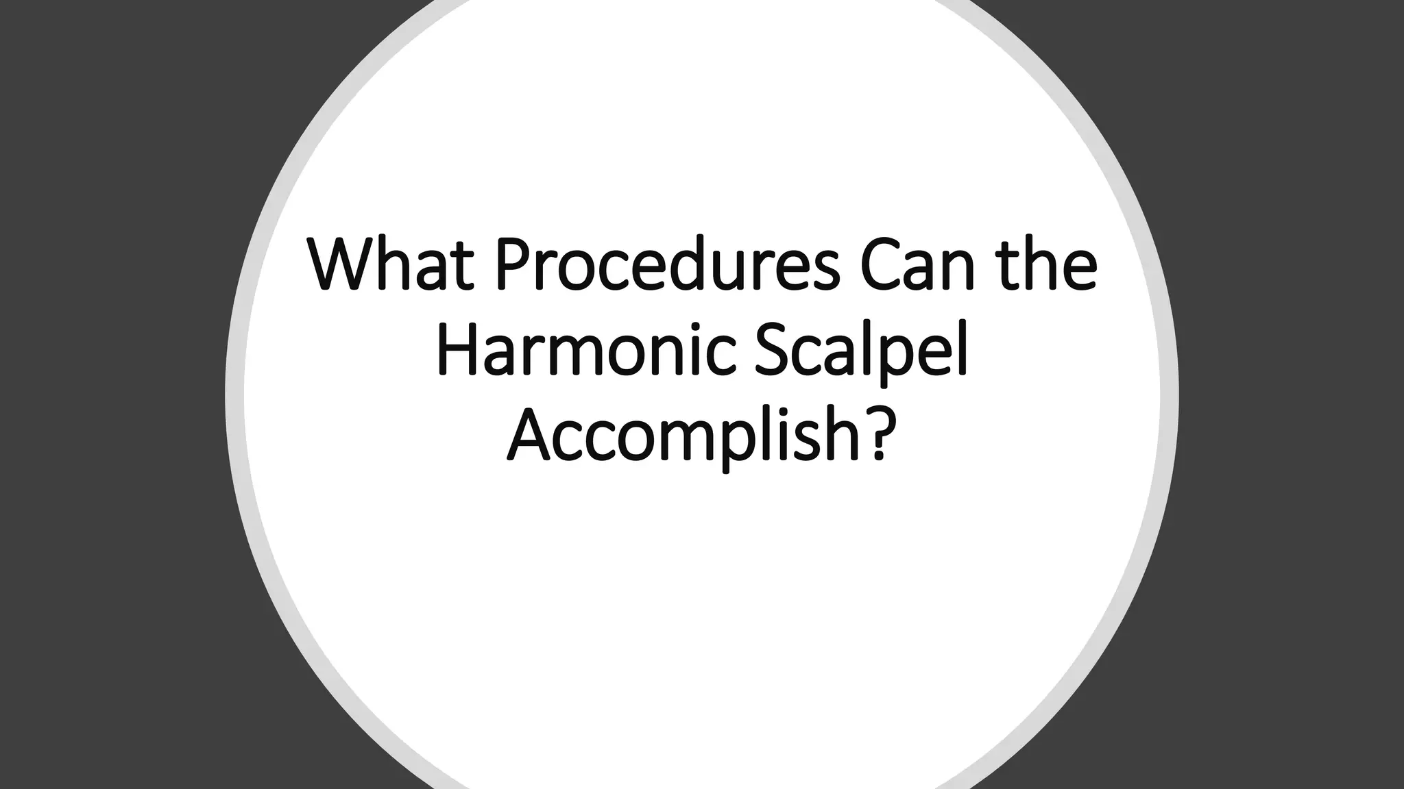 Harmonic scaplel | PPTX