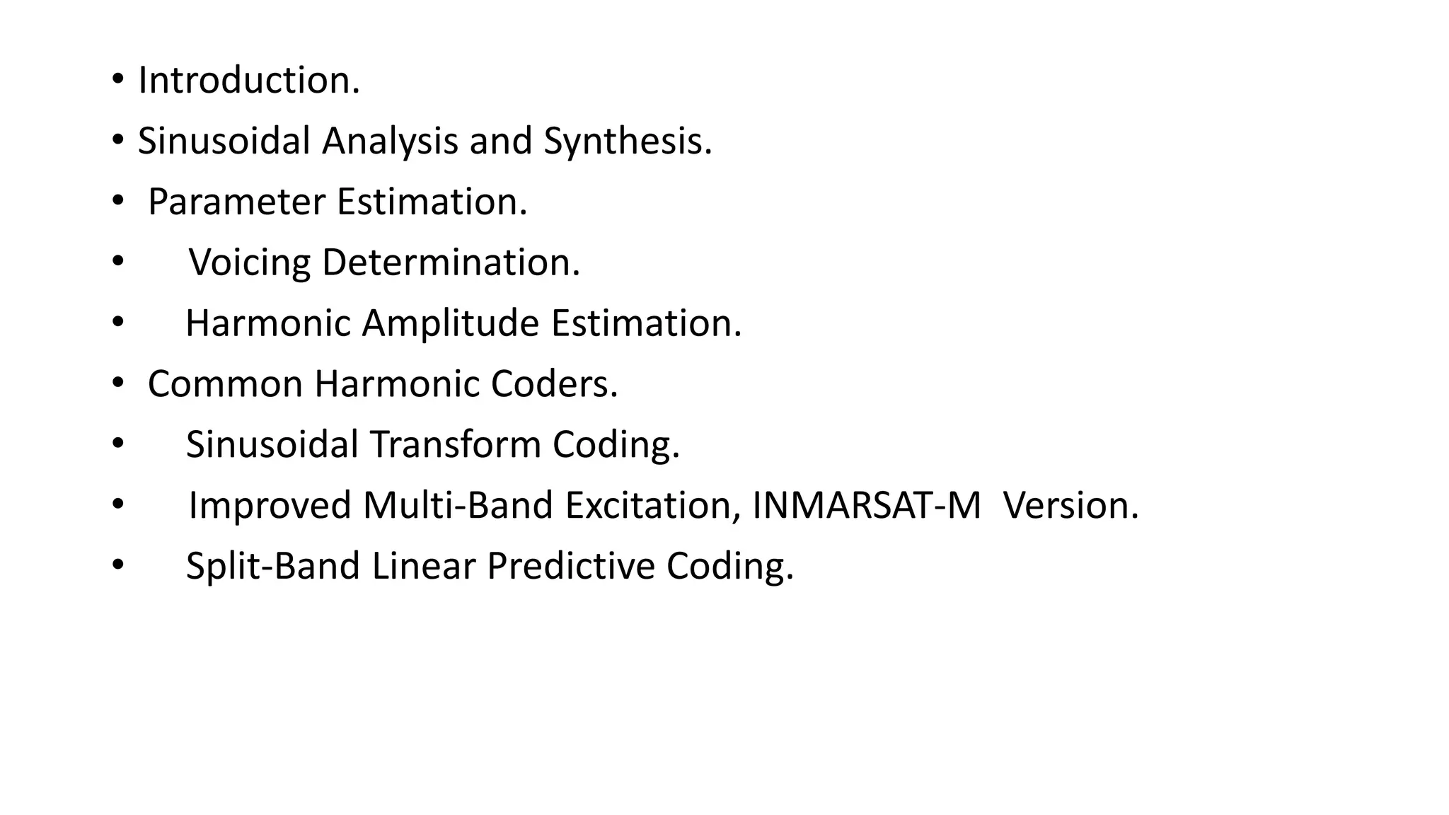 Harmonic speech coding | PPT