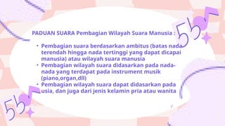 paduan suara yang harmoni dan suara.pptx