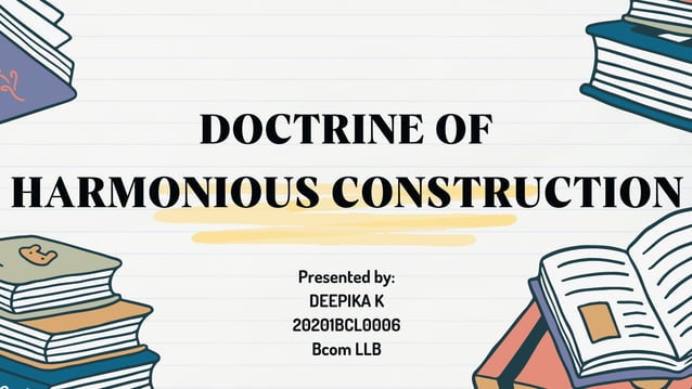 The doctrine of harmonious construction under Interpretation of statute | PDF