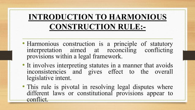HARMONIOUS CONSTRUCTION RULE by Puja Dwivedi | PDF