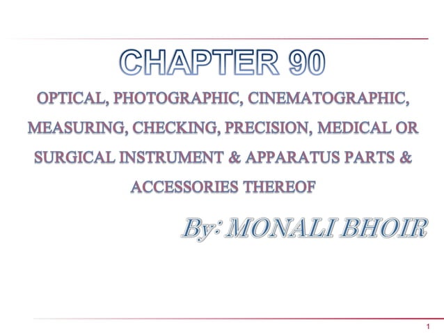 Harmonised system ch. 90 | PPT