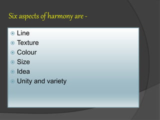 Harmony in interior design | PPTX
