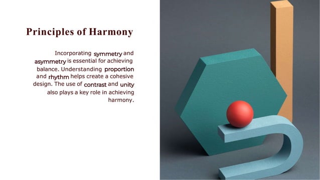harmony in design mastering the art of balancing elements and spaces | PPT