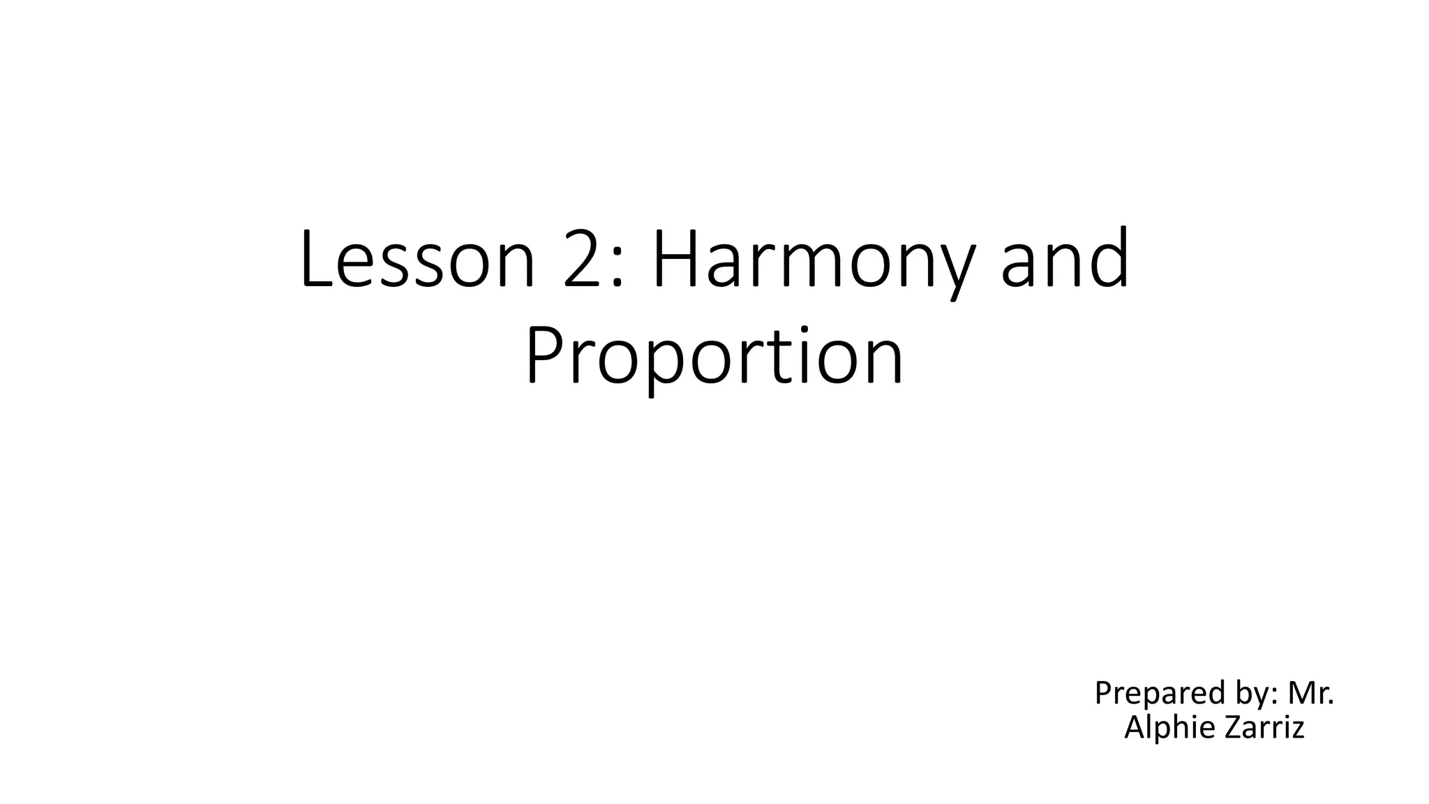 Harmony and proportion | PPTX