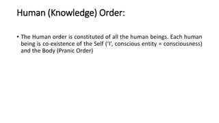 HARMONY IN THE NATURE AND EXISTENCE - Unit-IV | PPTX