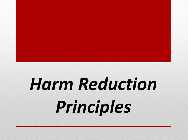 Harm Reduction Presentation 2014 | PPTX