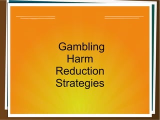 Harm reduction strategies | PPT