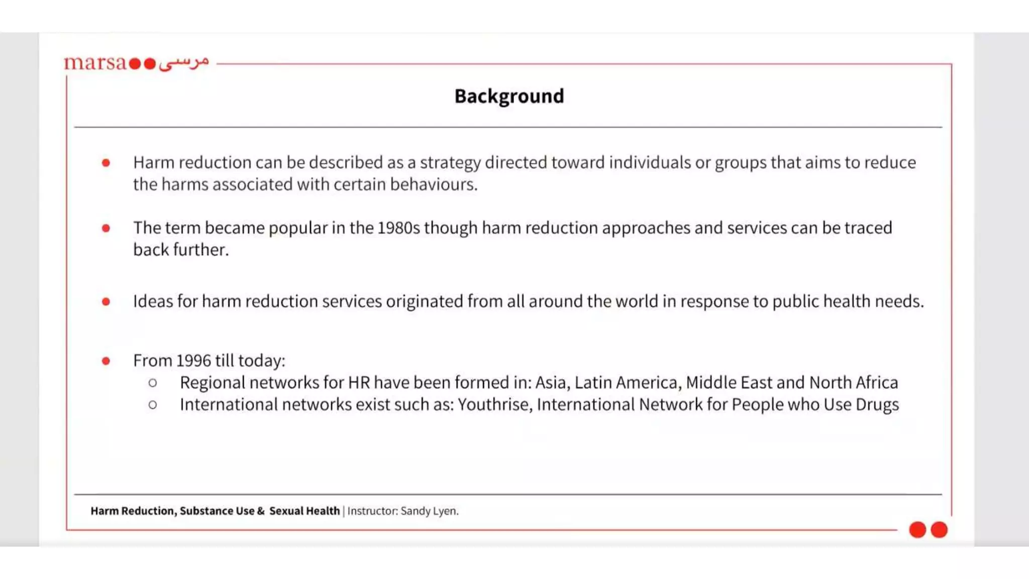 Harm Reduction, Substance Use & Sexual Health.pptx