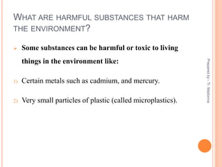 harms to food chains and food webs.pptx for grade 6 | PPTX