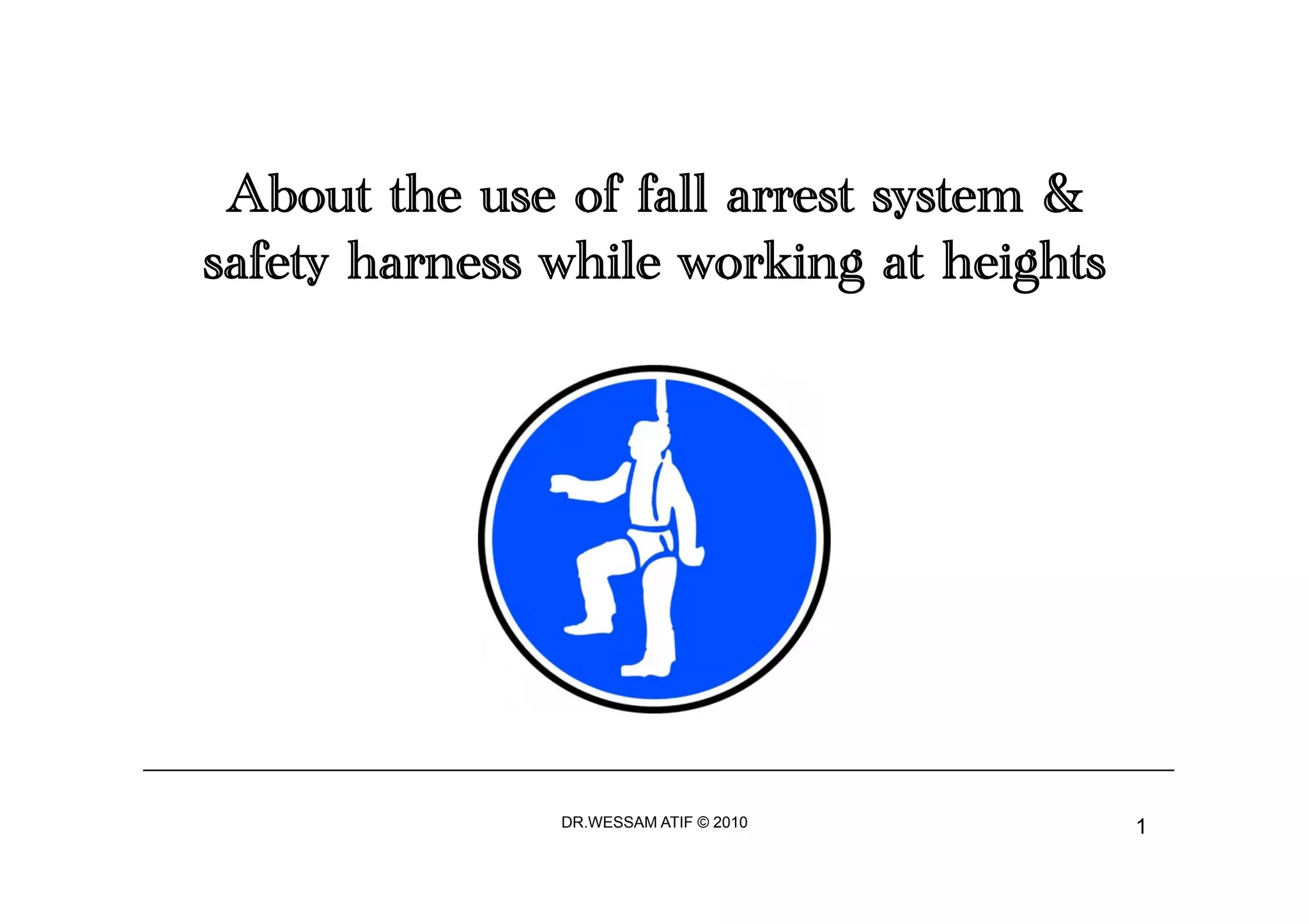 Safety harness - fall protection - Wessam Atif | PDF Safety harness - fall protection - Wessam Atif | PDF
