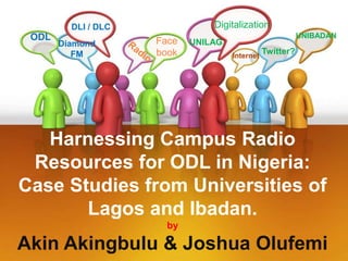 Harnessing campus radio resources for odl in nigeria | PPT | College ...