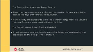 Harnessing Steam’s Potential: Back Pressure Steam Turbines | PPT