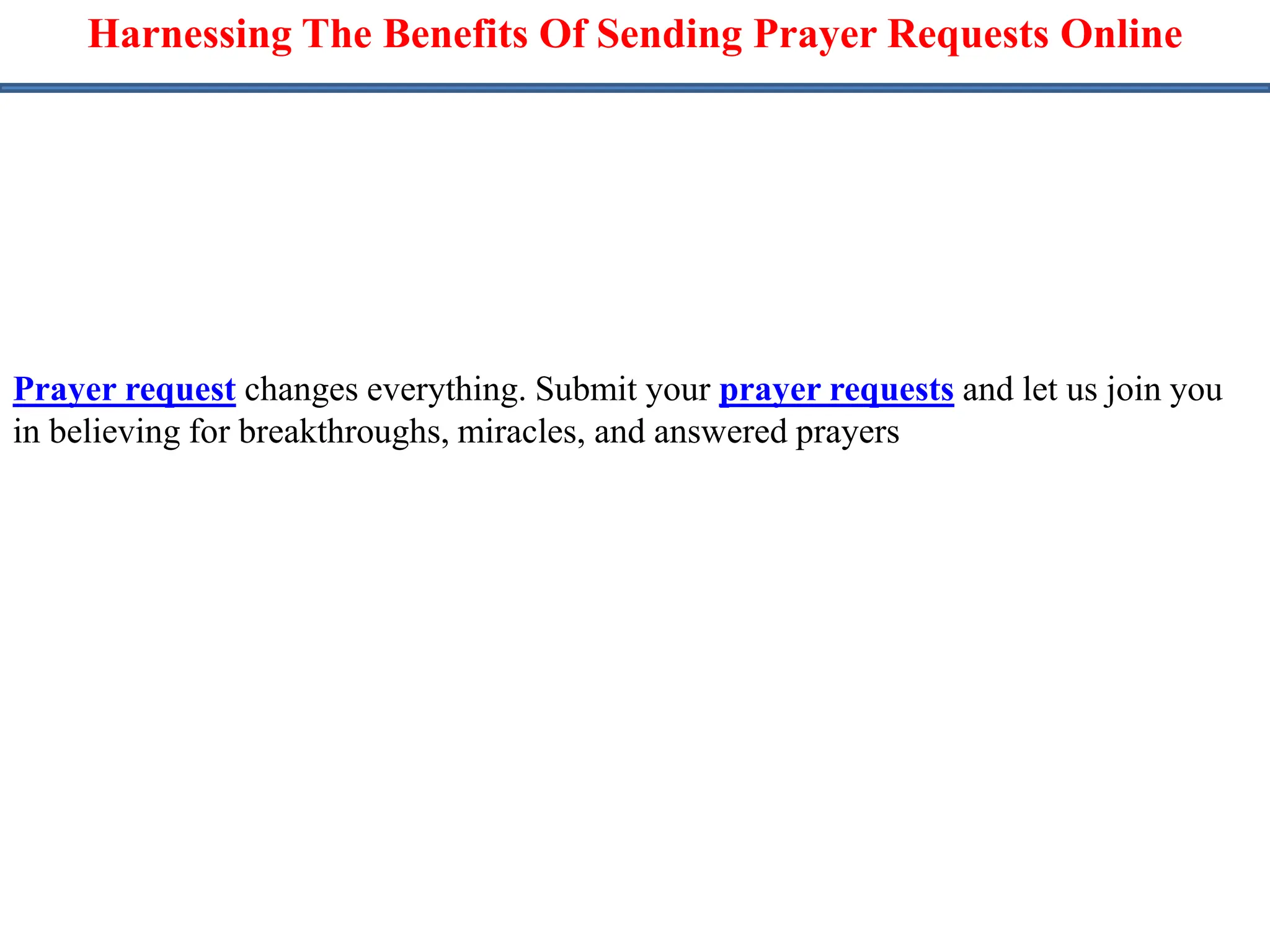 Harnessing The Benefits Of Sending Prayer Requests Online.pptx
