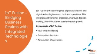 Harnessing the Power of IoT and Integrated Technologies.pptx
