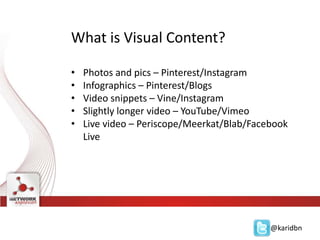 Harnessing the Power of Visual and User Generated Content | PPT