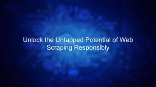 Harnessing Web Scraping for Data Science.pptx