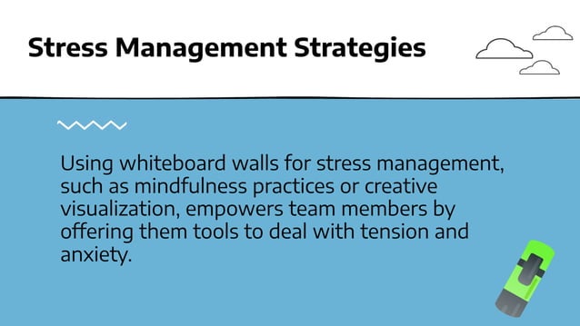 HARNESSING WHITEBOARD WALLS FOR MENTAL HEALTH SUPPORT IN THE WORKPLACE ...