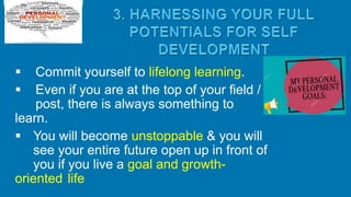 Harnessing your full potentials for self development | PPT