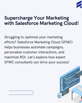 Harness the Full Potential of Salesforce Marketing Cloud with Expert ...