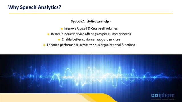 Harness the Power of Speech Analytics for Benefits across Functions | PPT