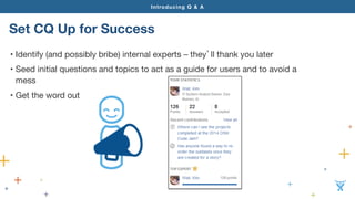 Harness Tribal Knowledge With Confluence Questions - Kim Wall | PPT