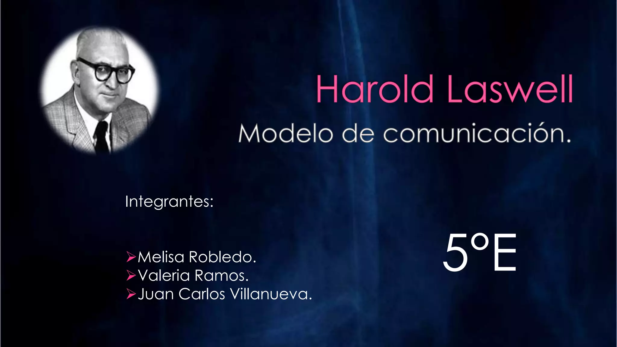 Harold laswell | PPTX