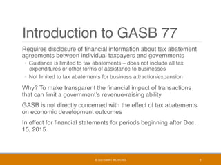 Harpel gasb 77 tax abatement disclosure workshop | PPT