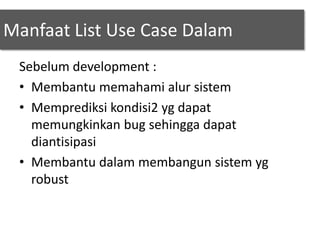 Manfaat Use Case List | PPTX
