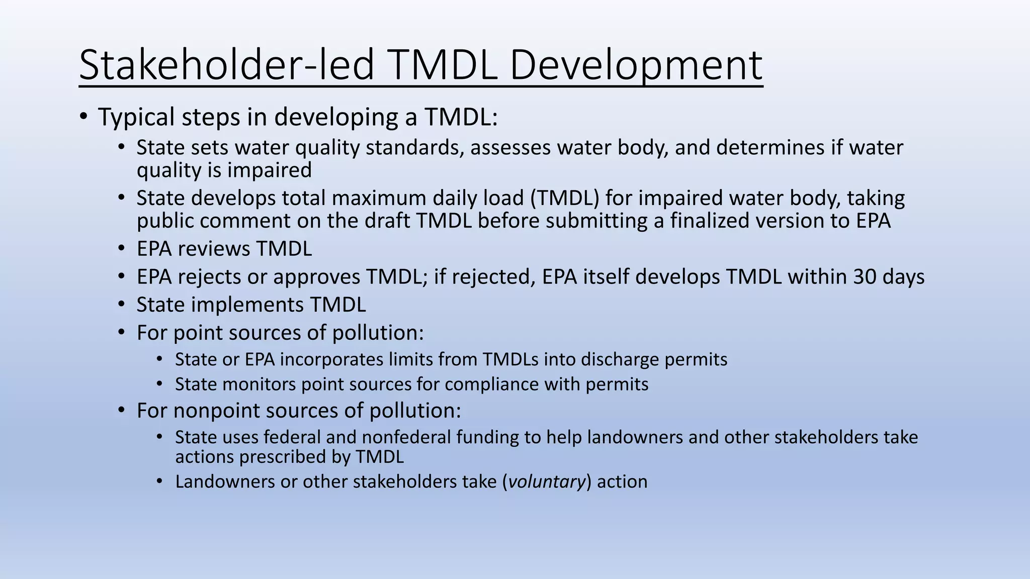 The Need for Stakeholder TMDL | PPT