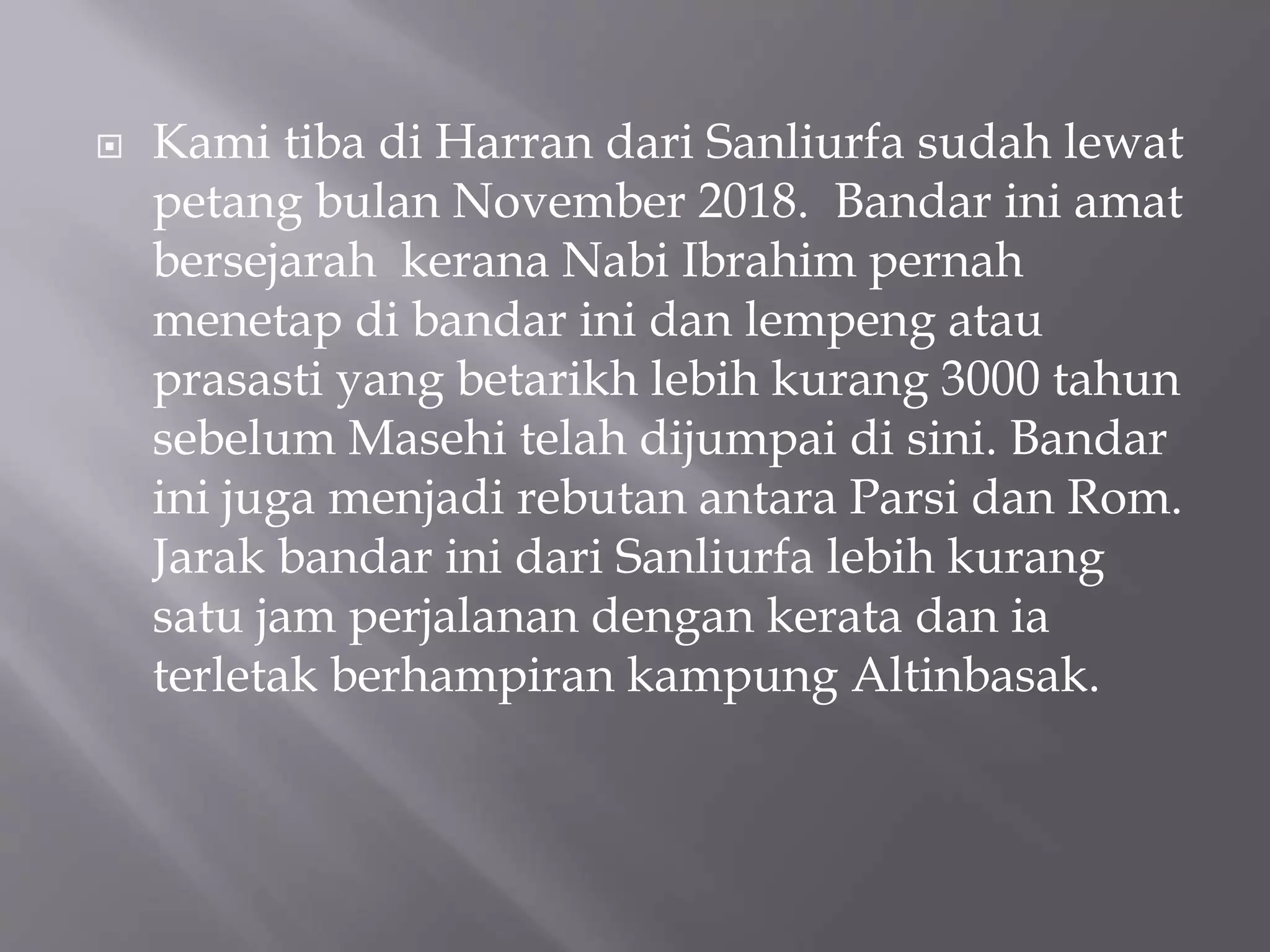 Harran, bandar kediaman nabi ibrahim | PPT