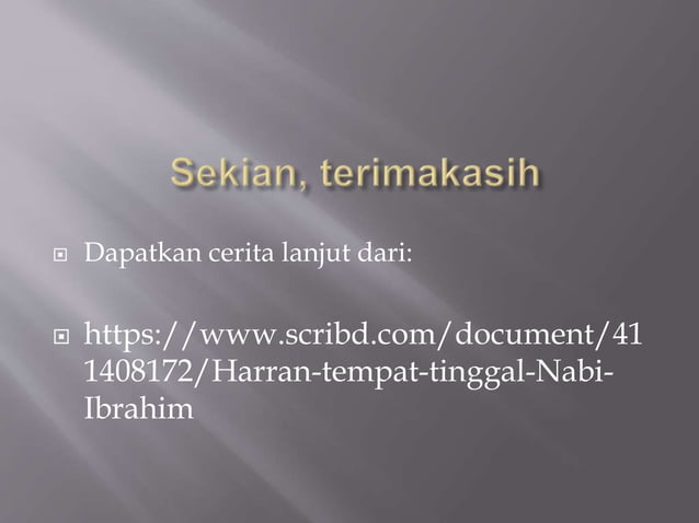 Harran, bandar kediaman nabi ibrahim | PPT