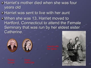 Harriet Beecher Stowe | PPT