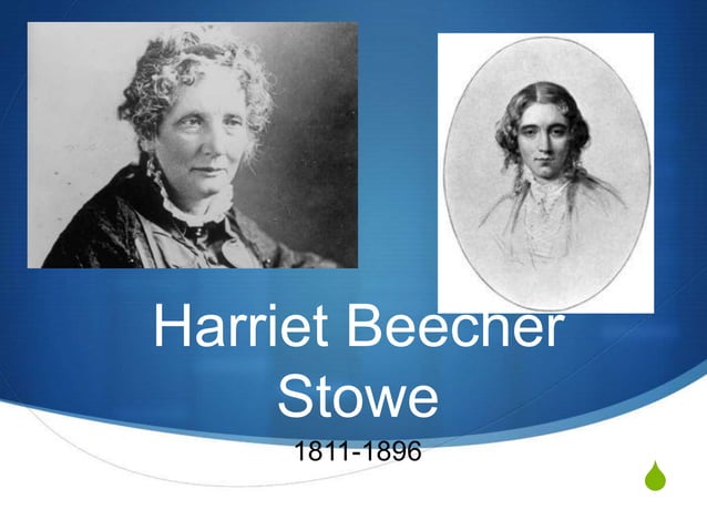 Harriet beecher stowe | PPT