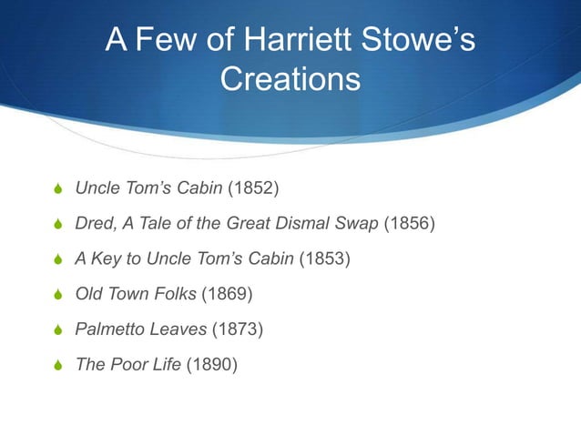 Harriet beecher stowe | PPT