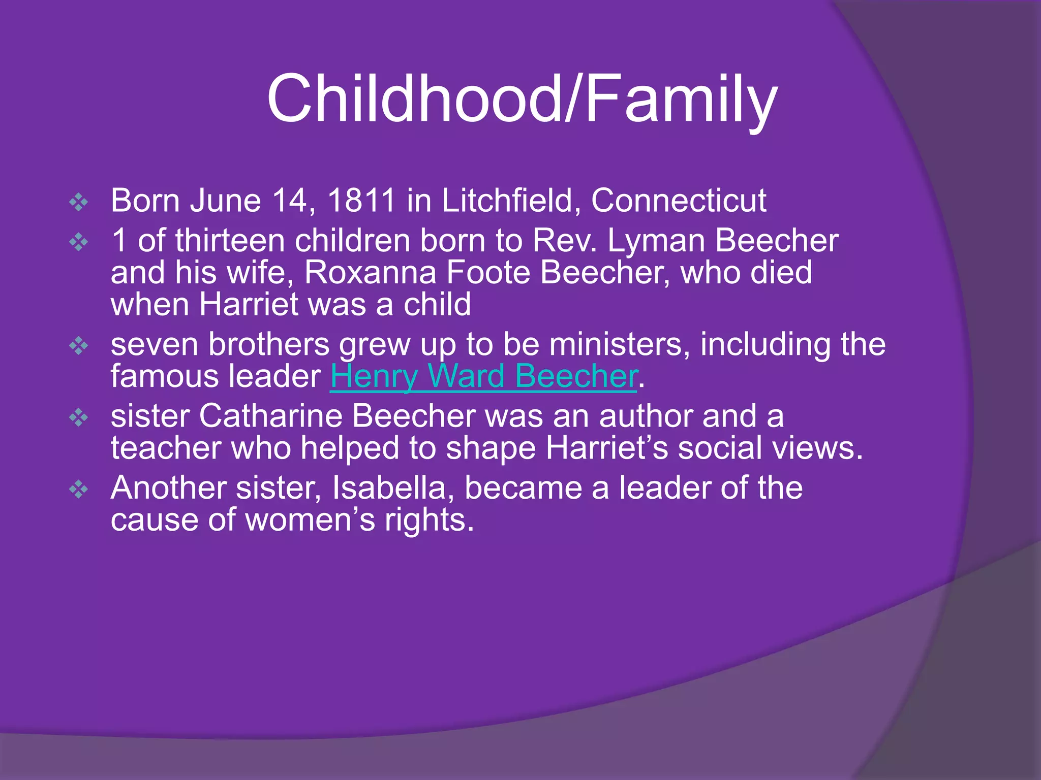 Harriet beecher stowe | PPTX