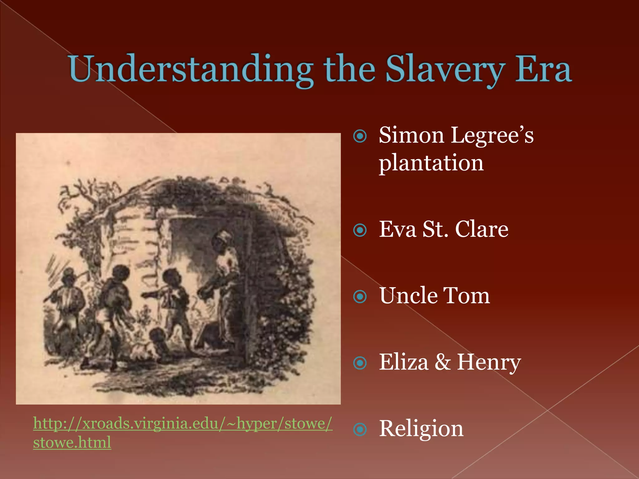 Uncle Tom's Cabin | PPT